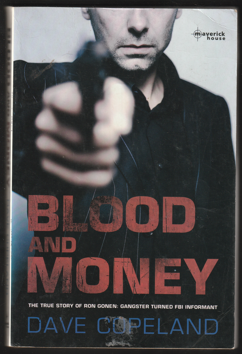 Blood And Money By Dave Copeland – Buy Books Online SA