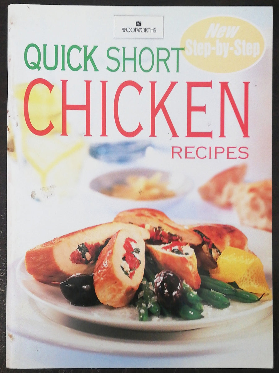 Woolworths Quick Short Chicken Recipes – Buy Books Online SA