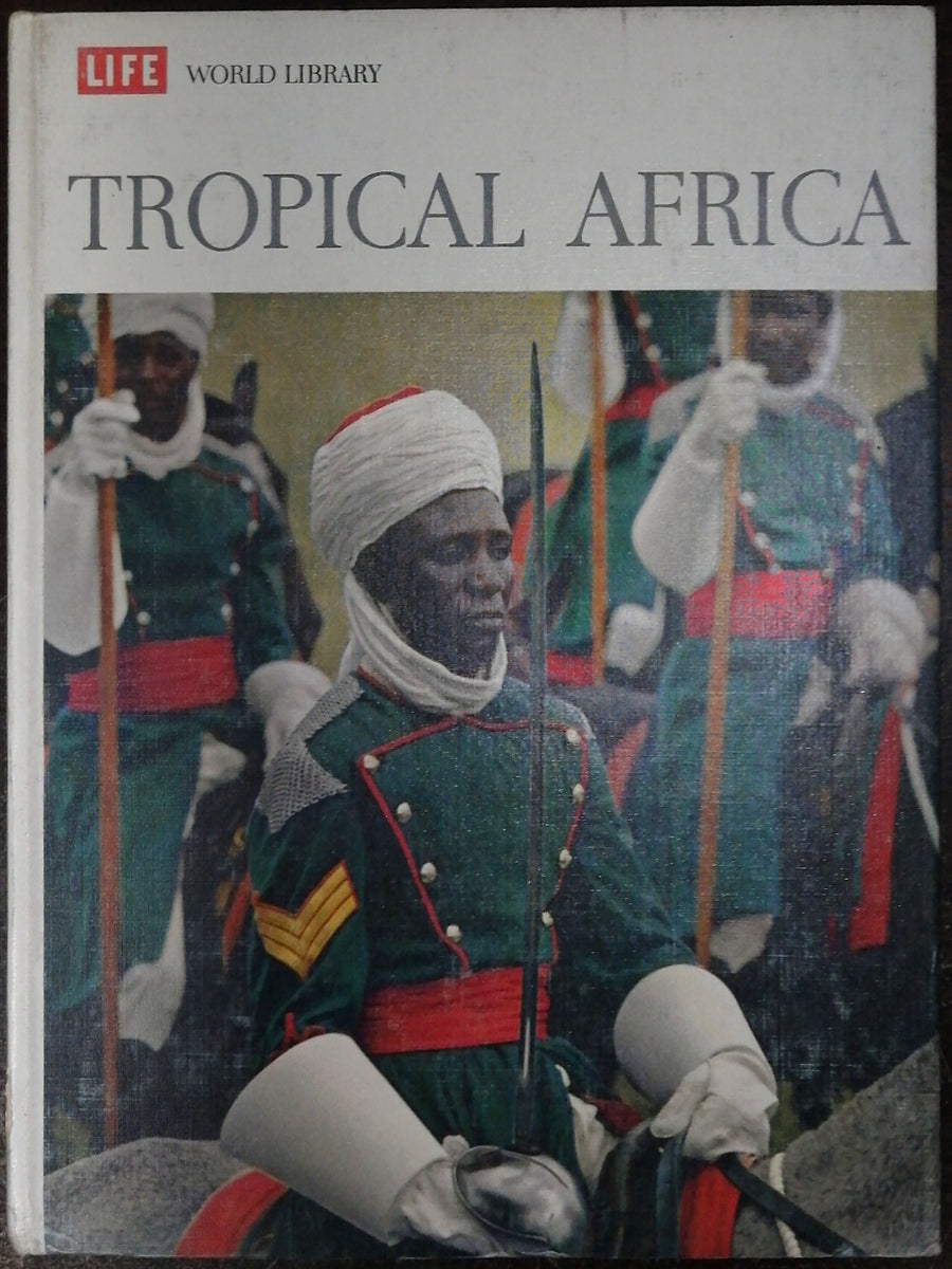 Tropical Africa By Life World Library – Buy Books Online SA